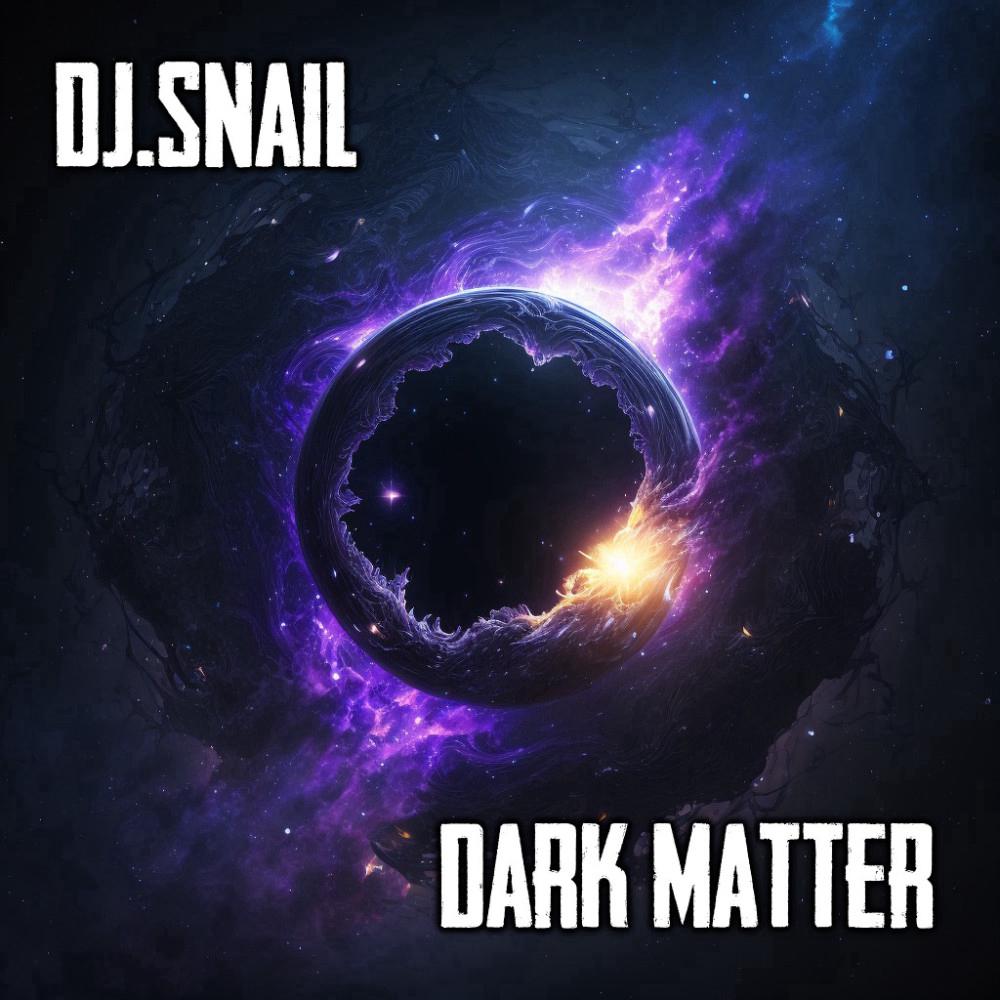 Dark Matter by DJ.Snail • Audius